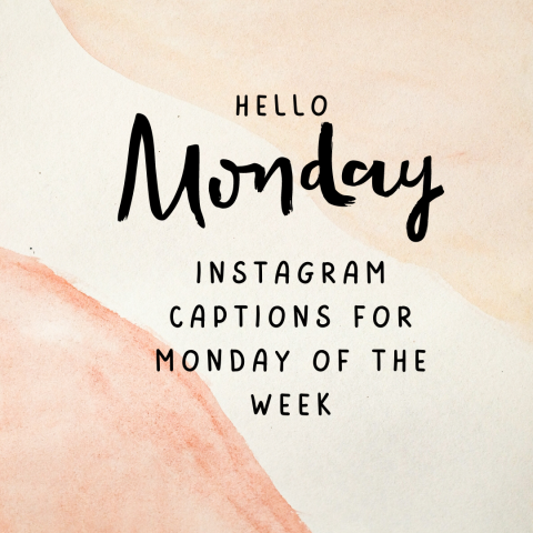 Instagram Captions For The Monday of The Week