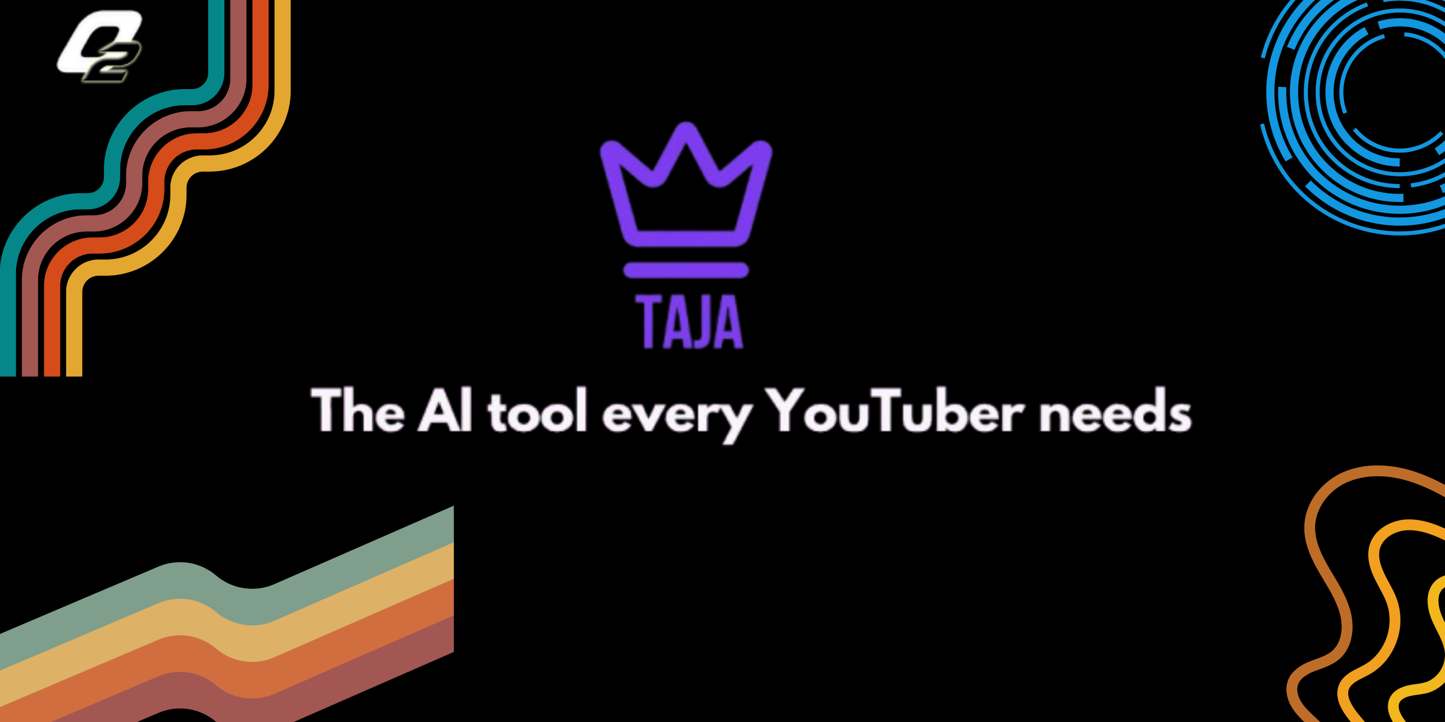 How Taja AI Supports Beginner YouTubers with Smart Tools - OXYGEN