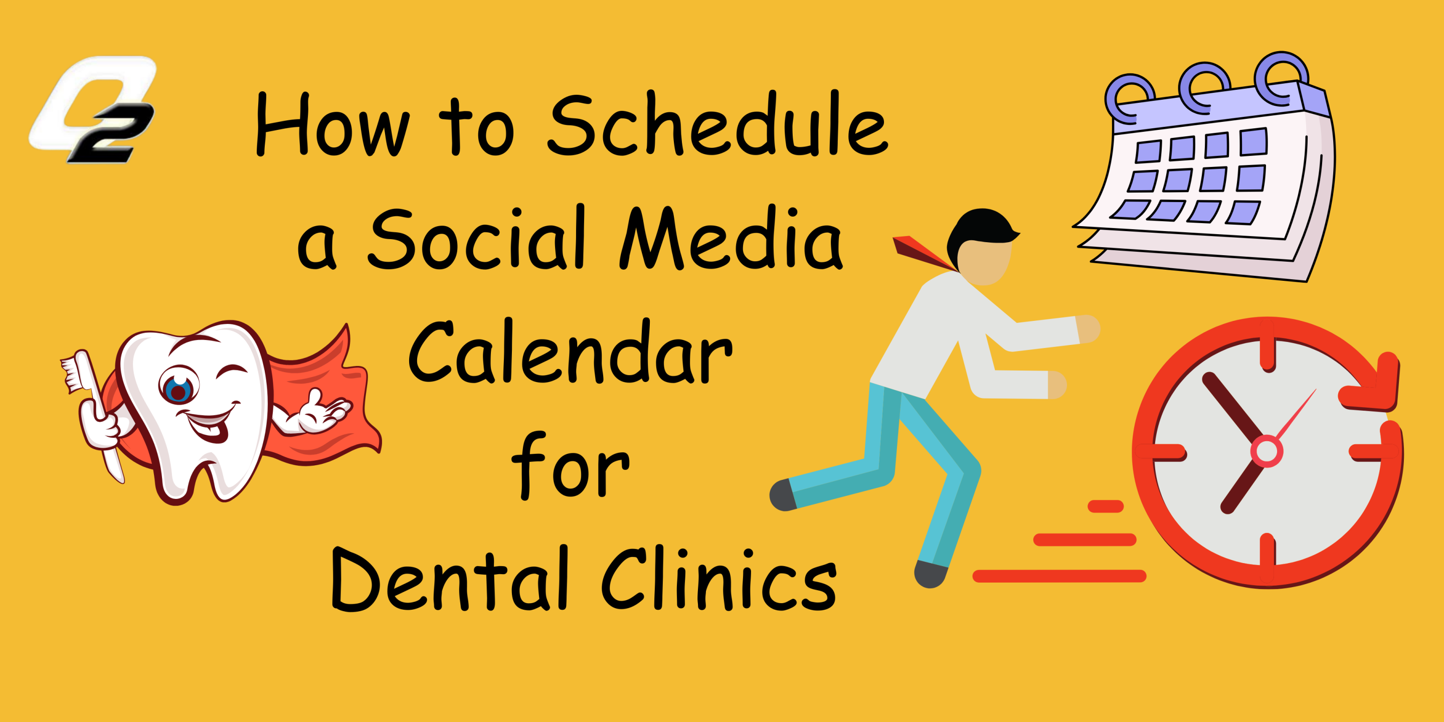 How to Schedule a Social Media Calendar for Dental Clinics - OXYGEN