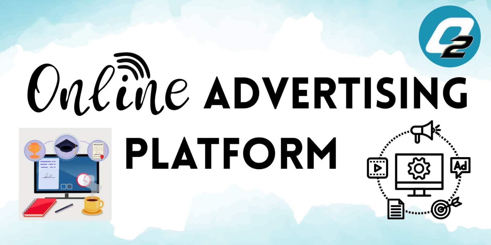 Online Advertising Platform : Complete Guide to Digital Advertising ...